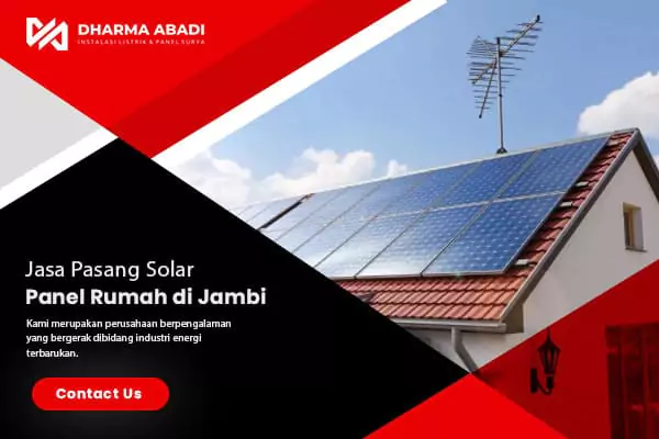 Jasa Pasang Solar Panel Rumah di Jambi | Call: 082375550011